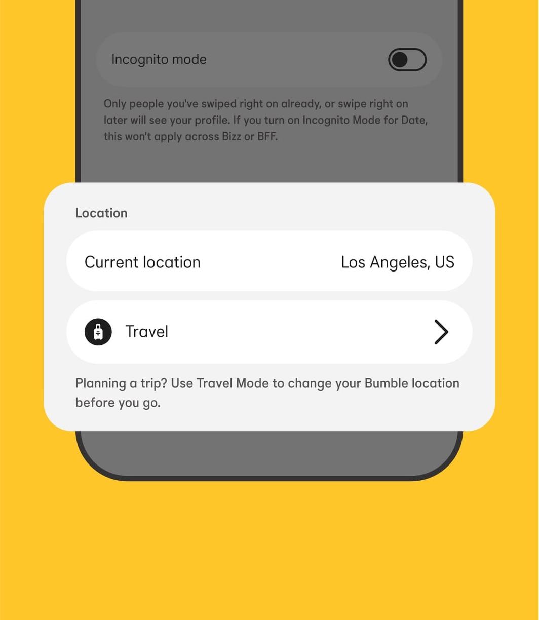 Bumble’s Travel Mode | Date Wherever You Go | Bumble